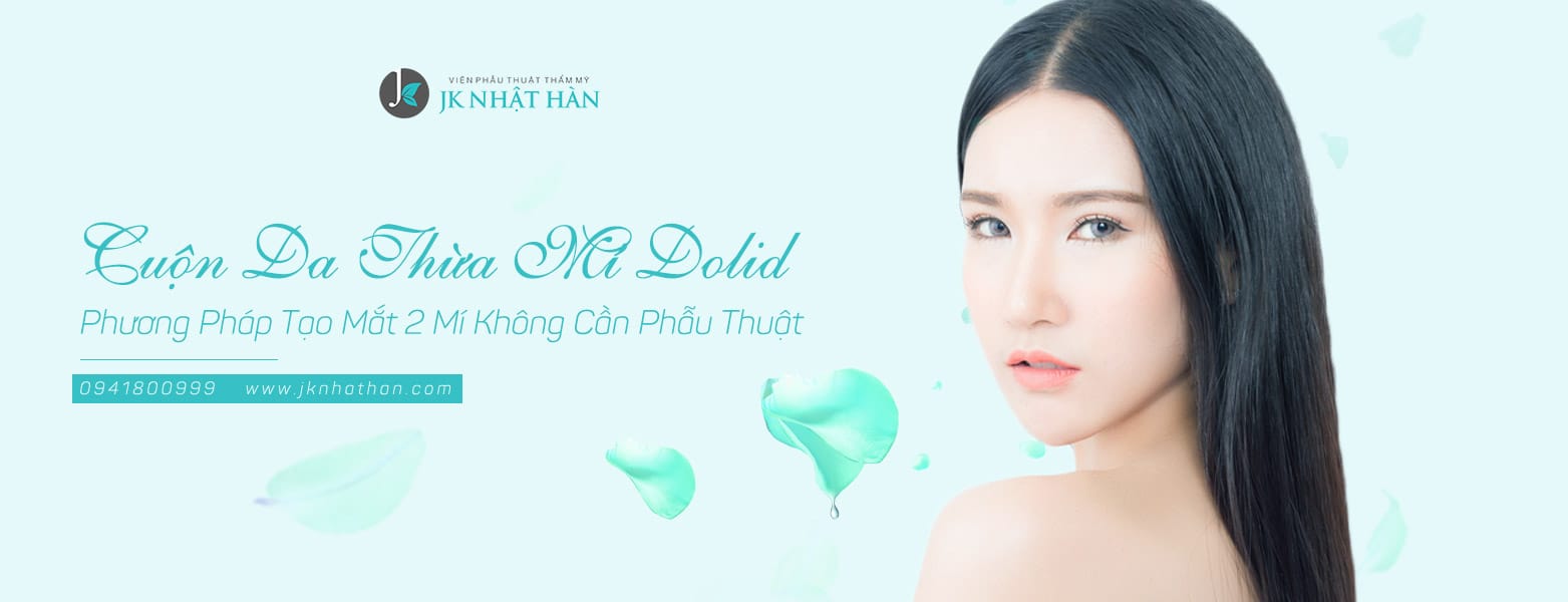 Cuộn Da Thừa Mí Dolid - Tạo mắt 2 mí không phẫu thuật